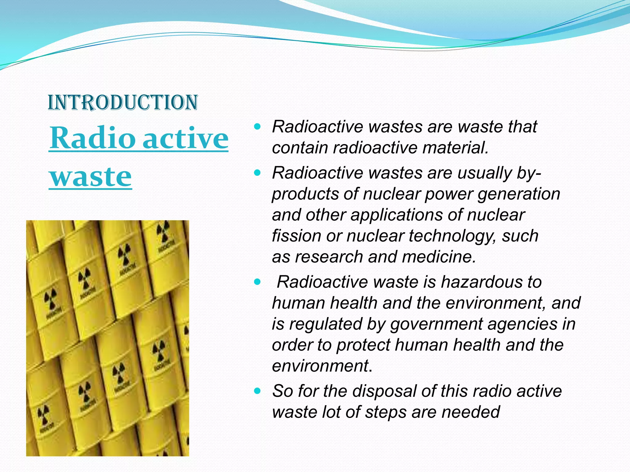 Radio active waste management | PPTX