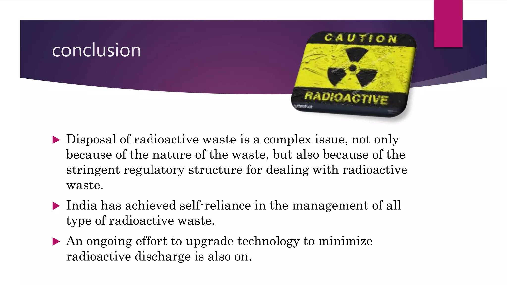 Radioactive waste management | PPTX