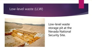 Radioactive waste management | PPTX