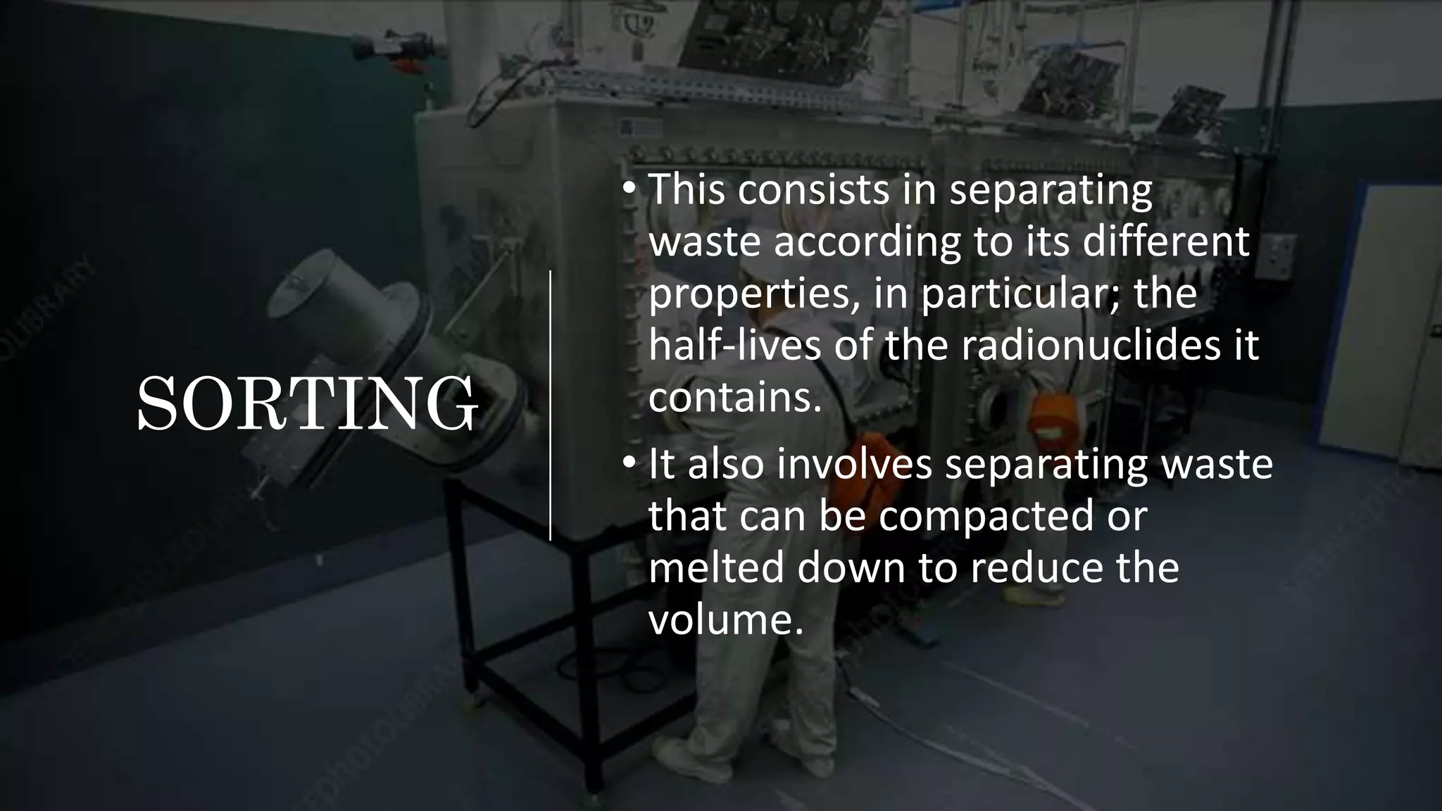 Radioactive waste management | PPTX