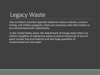 Radioactive waste managment | PPTX