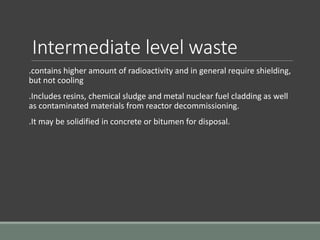 Radioactive waste managment | PPTX