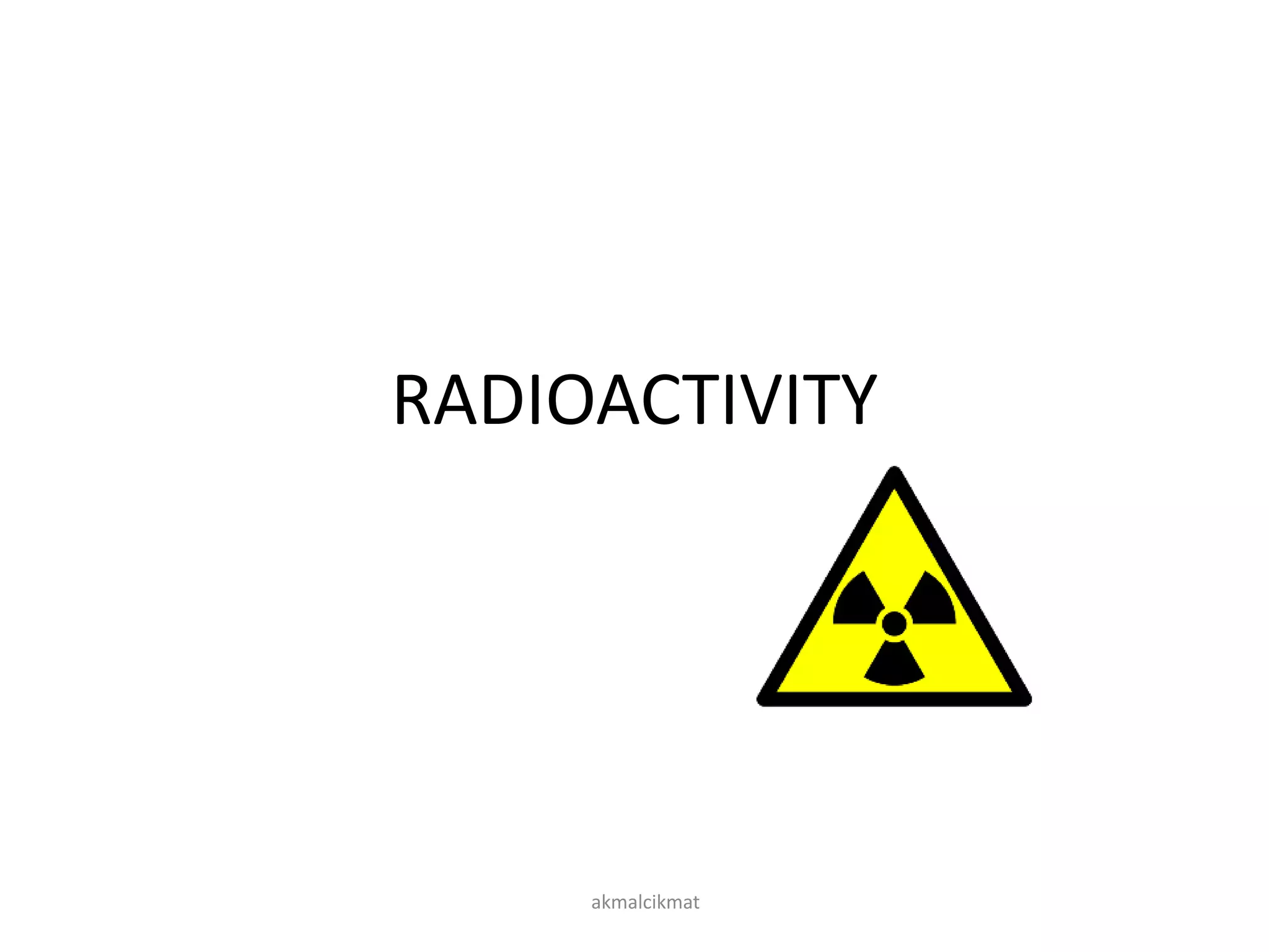 AS Level Physics' Radioactivity Presentation | PPTX