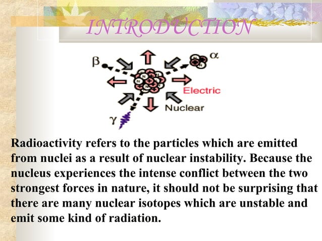 Radioactivity | PPT | Chemistry | Science