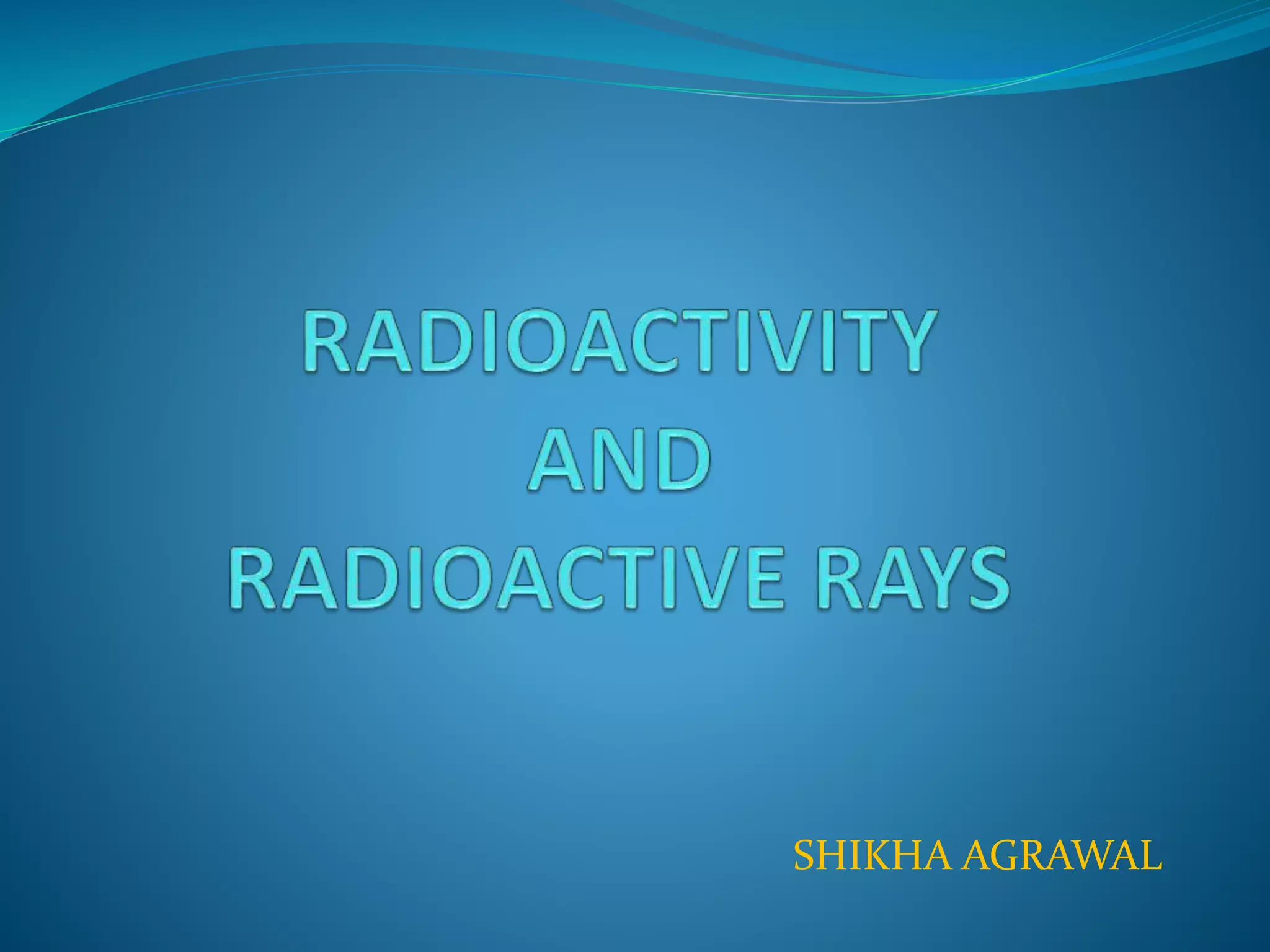 Radio activity | PPT