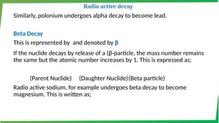 Radioactivity main notes in Nuclear physics.pptx