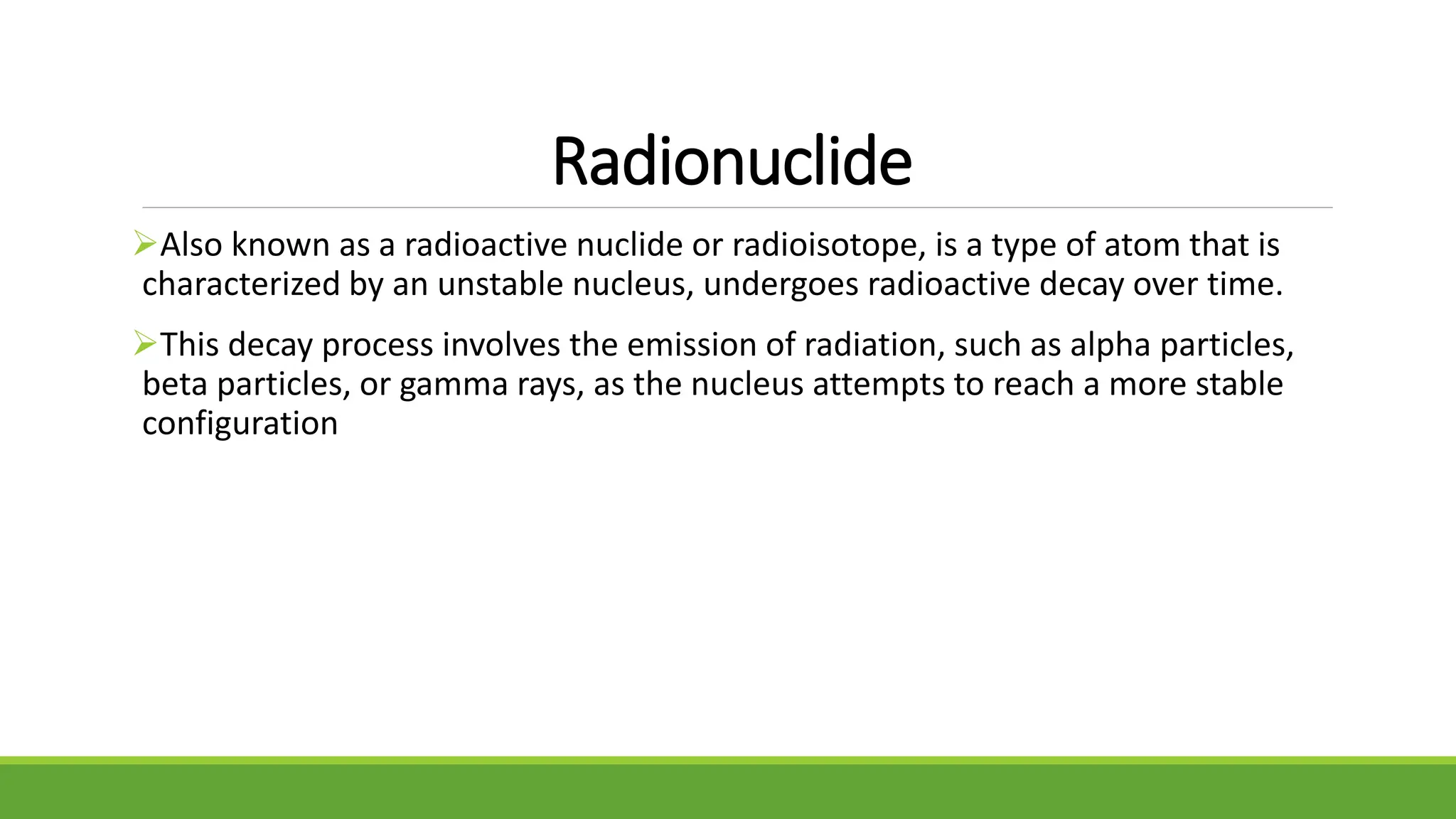 Radioactivity and radiopharmaceutical in nuclear medicine.pptx