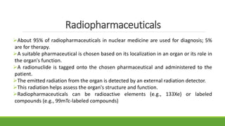 Radioactivity and radiopharmaceutical in nuclear medicine.pptx
