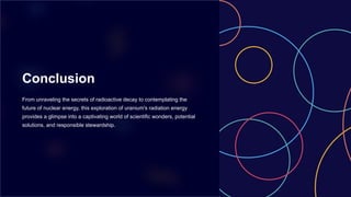Radioactivity and Uranium Radiation Energy.pptx