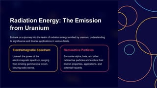 Radioactivity and Uranium Radiation Energy.pptx