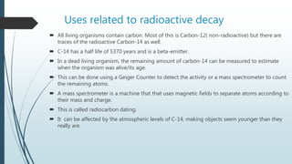 Applications of Radioactivity | PPTX