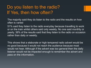 Radio advertisement questionnaire results | PPT