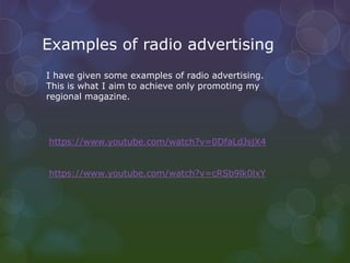 Radio advertisement research | PPTX | Public Radio | Talk Radio