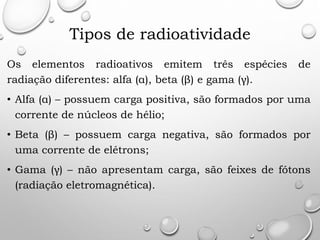 Radioatividade | PPT