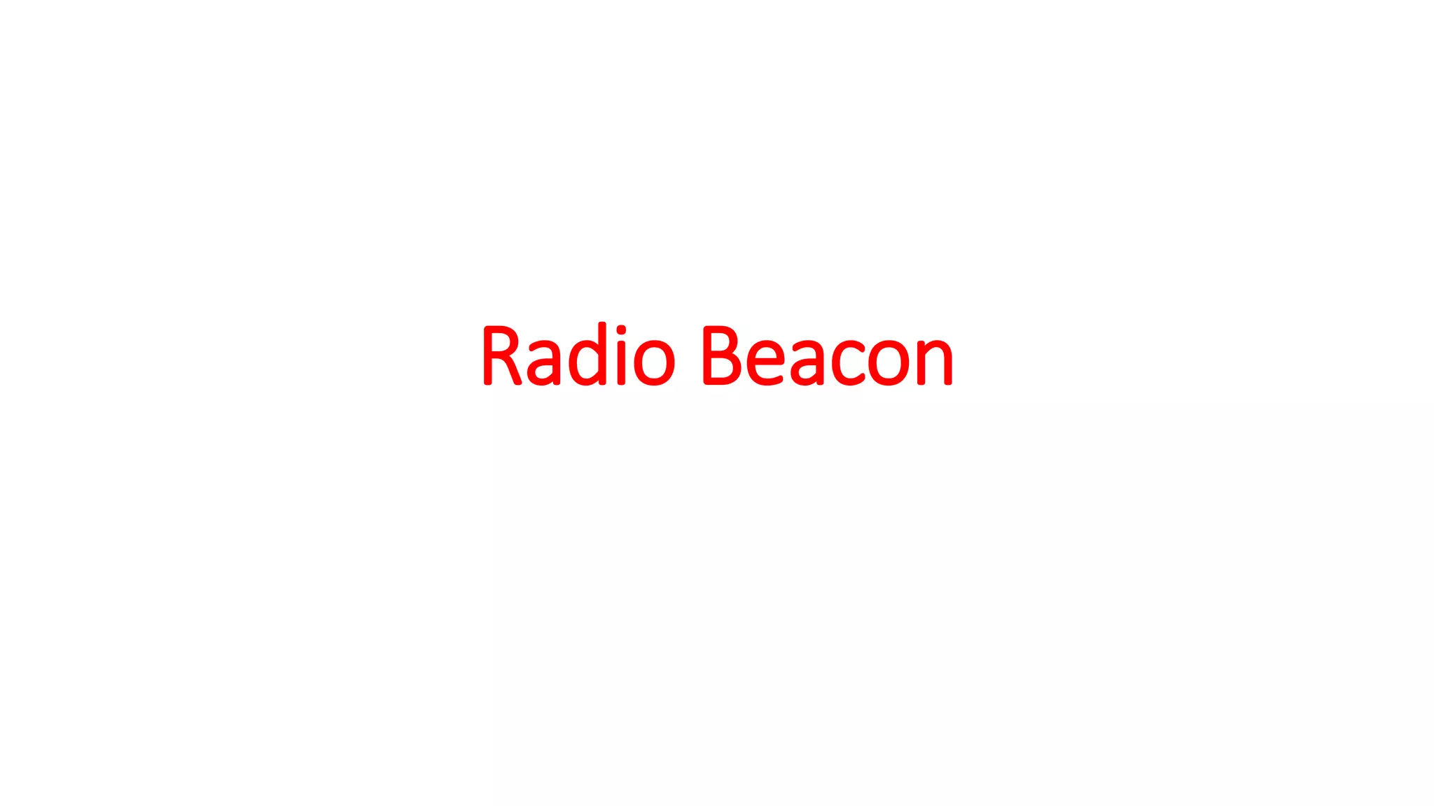 Radio Beacon.pptx