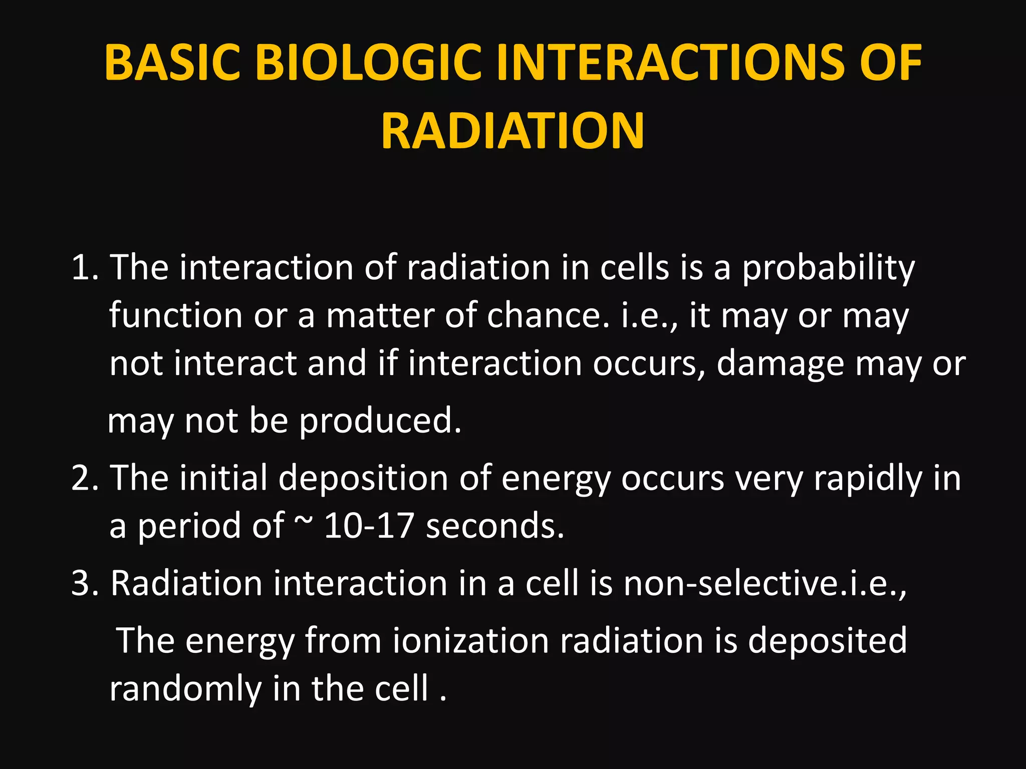 Radiobiology -Physics and Chemistry of Radiation Absorption | PPTX