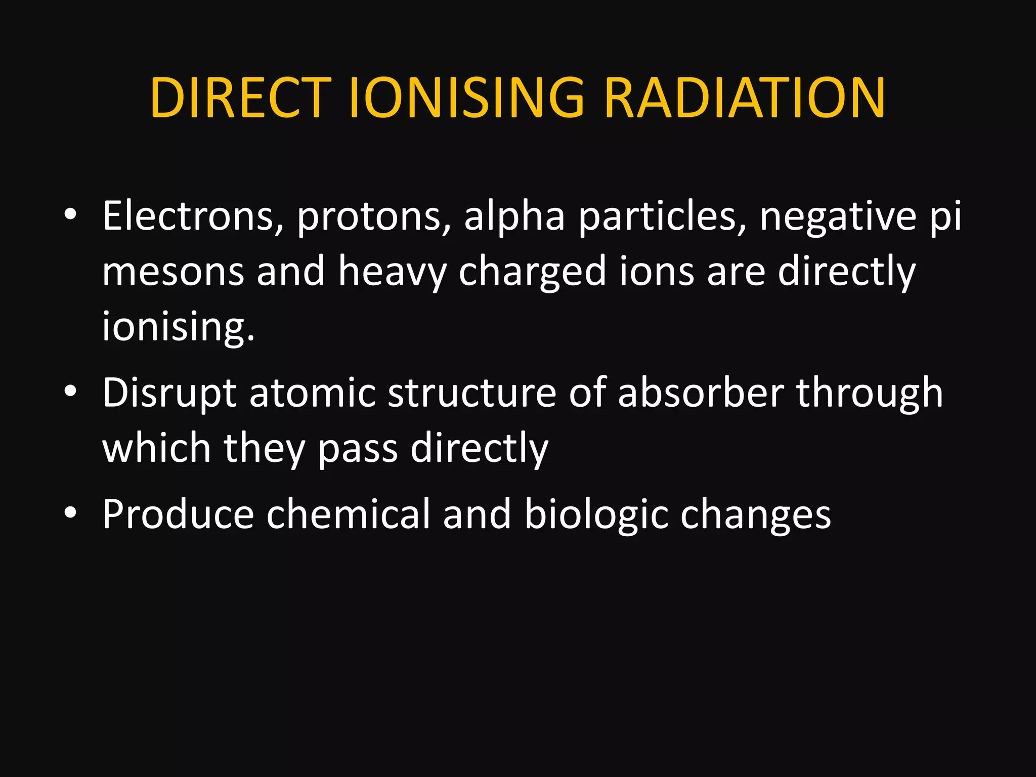 Radiobiology -Physics and Chemistry of Radiation Absorption | PPTX