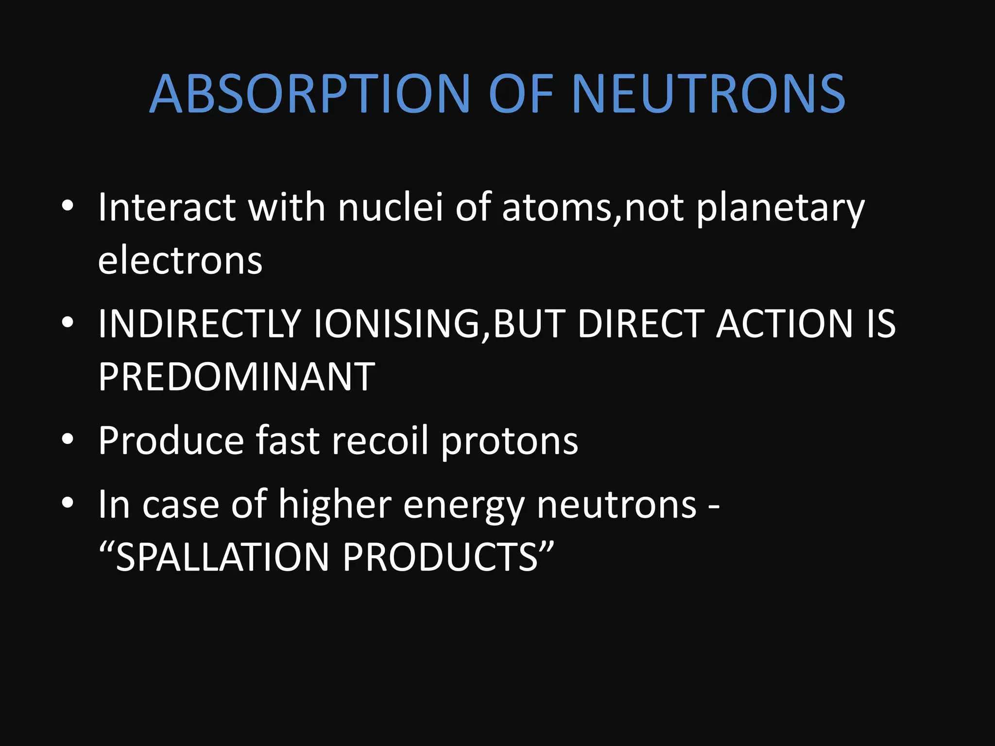 Radiobiology -Physics and Chemistry of Radiation Absorption | PPTX
