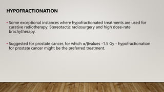 Radiobiology of Altered Fractionation-1.pptx