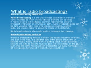 Radio broadcasting | PPT