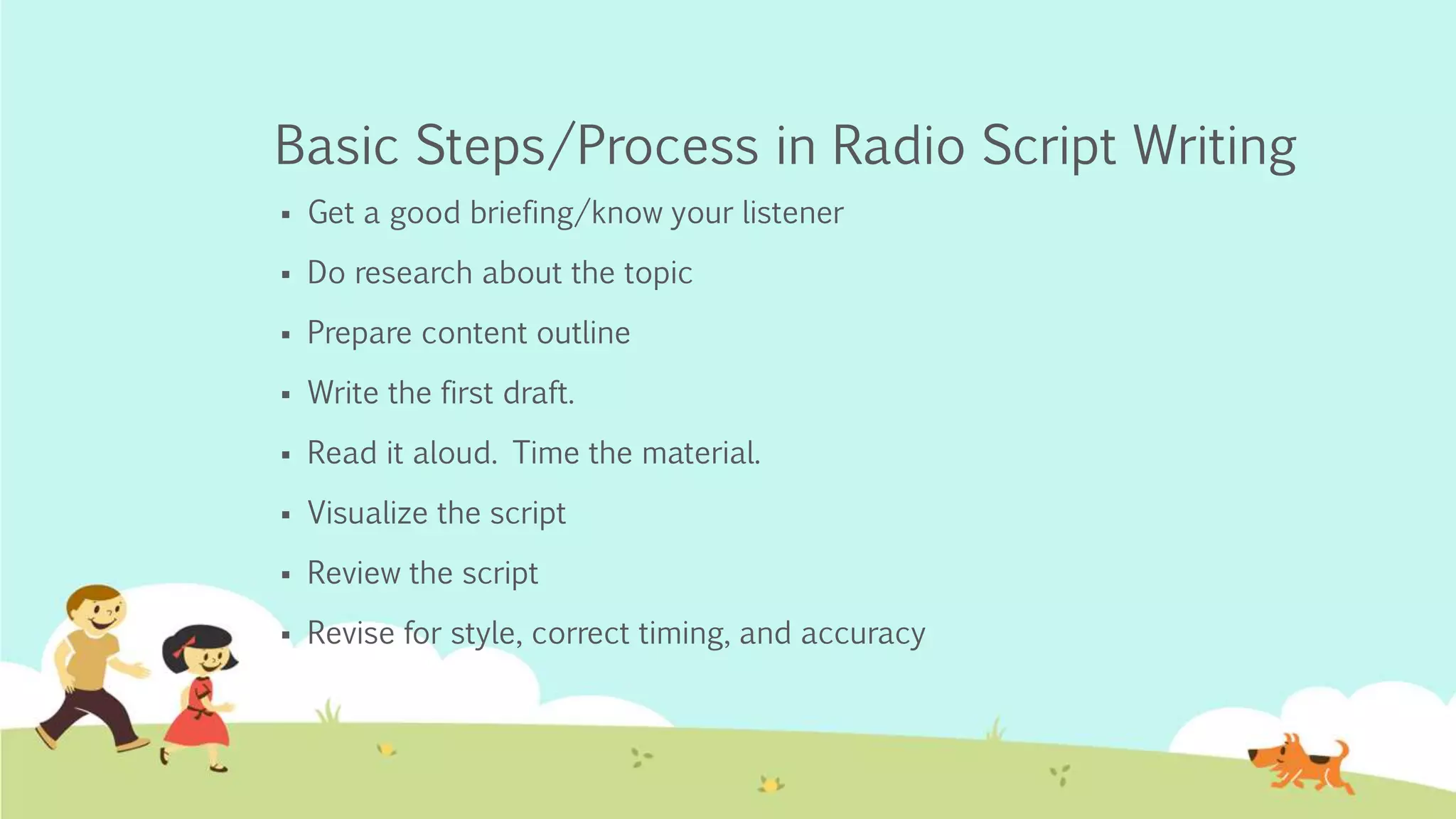 Radio broadcasting and scriptwriting | PPTX