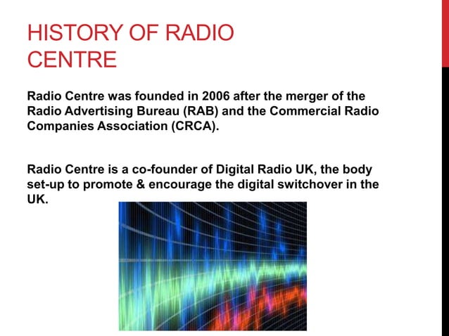 RADIO CENTRE PRESENTATION | PPTX | Public Radio | Talk Radio