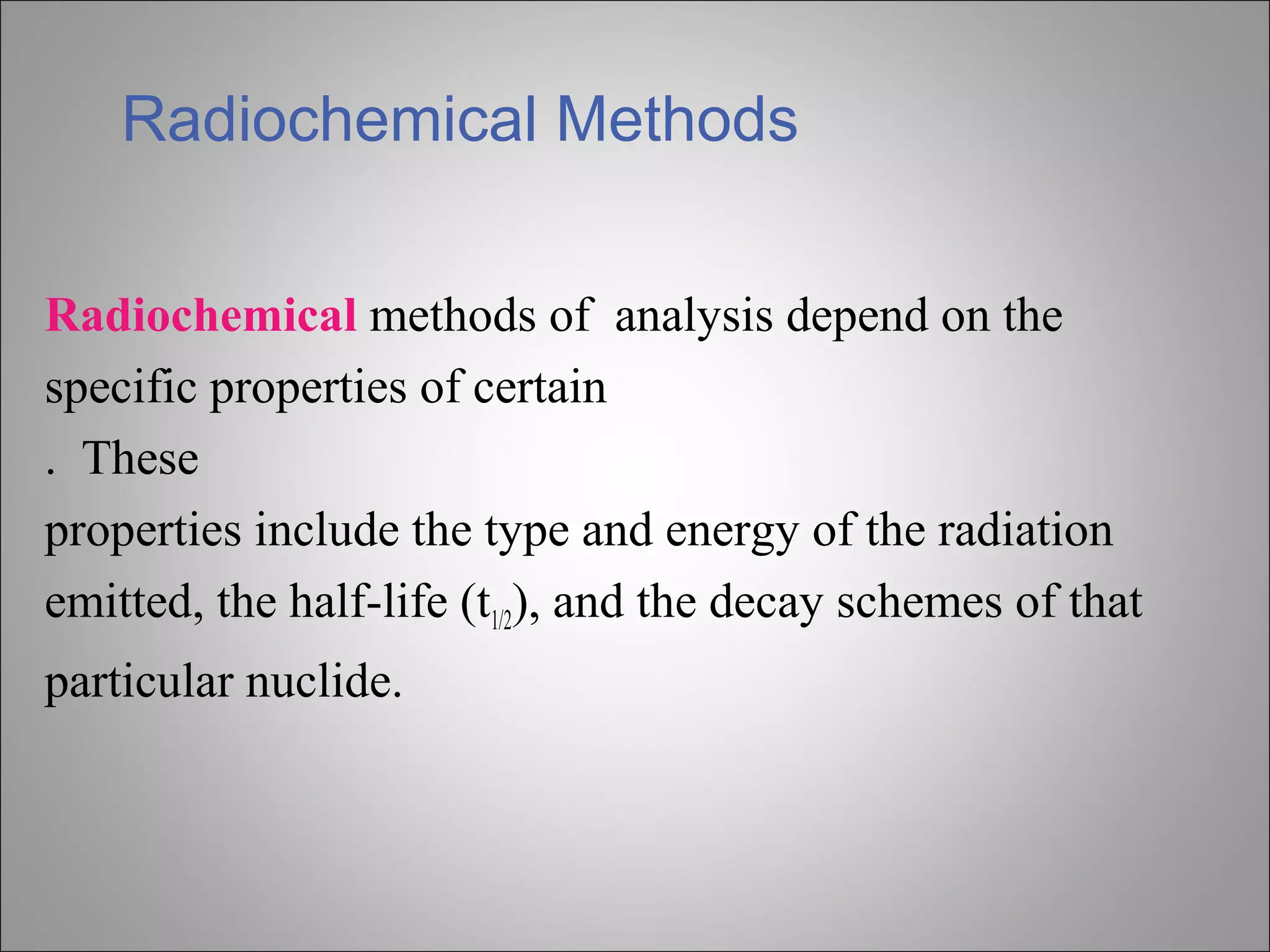 Radiochemical method | PPT