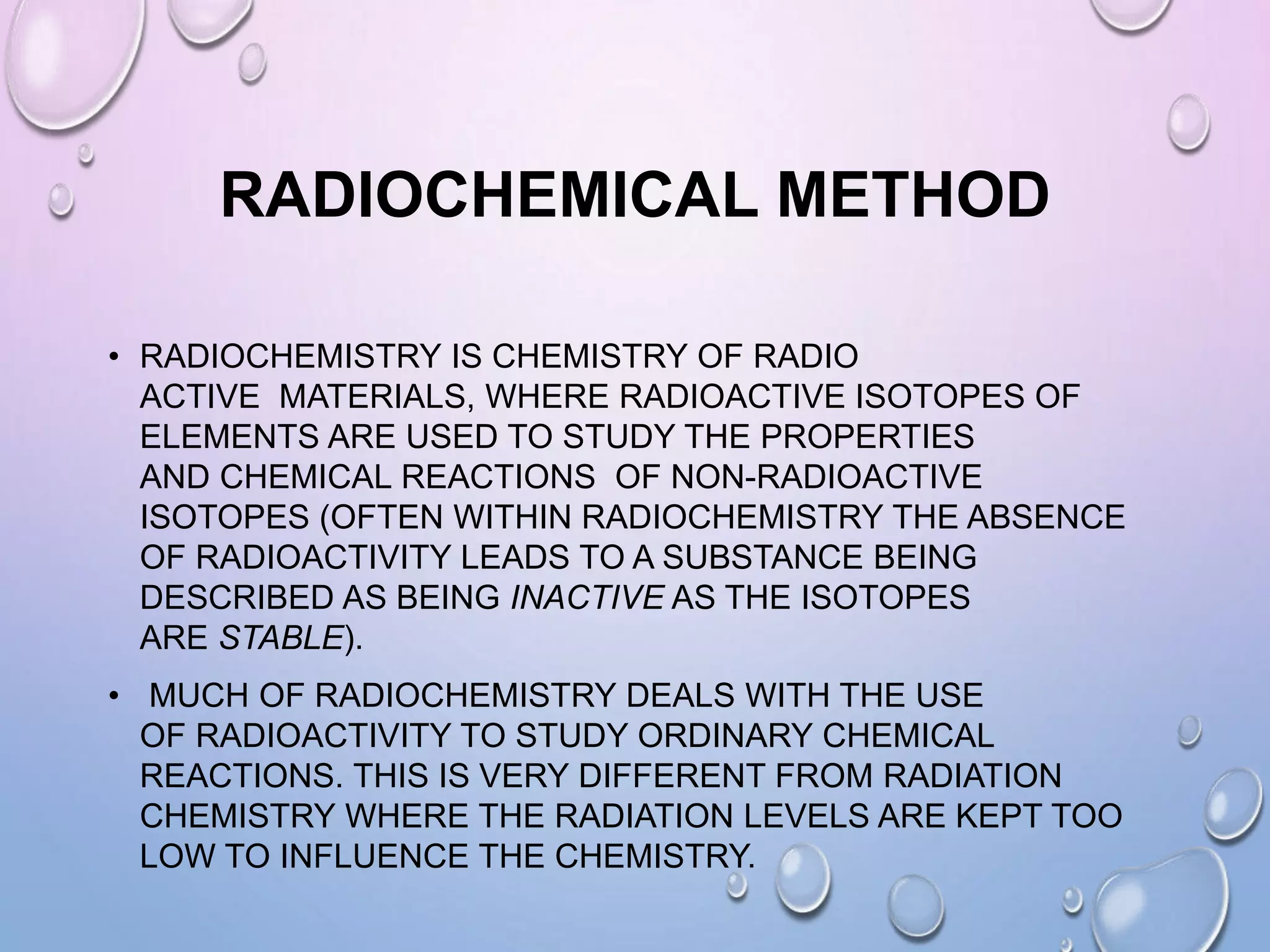 Radiochemical method | PPTX