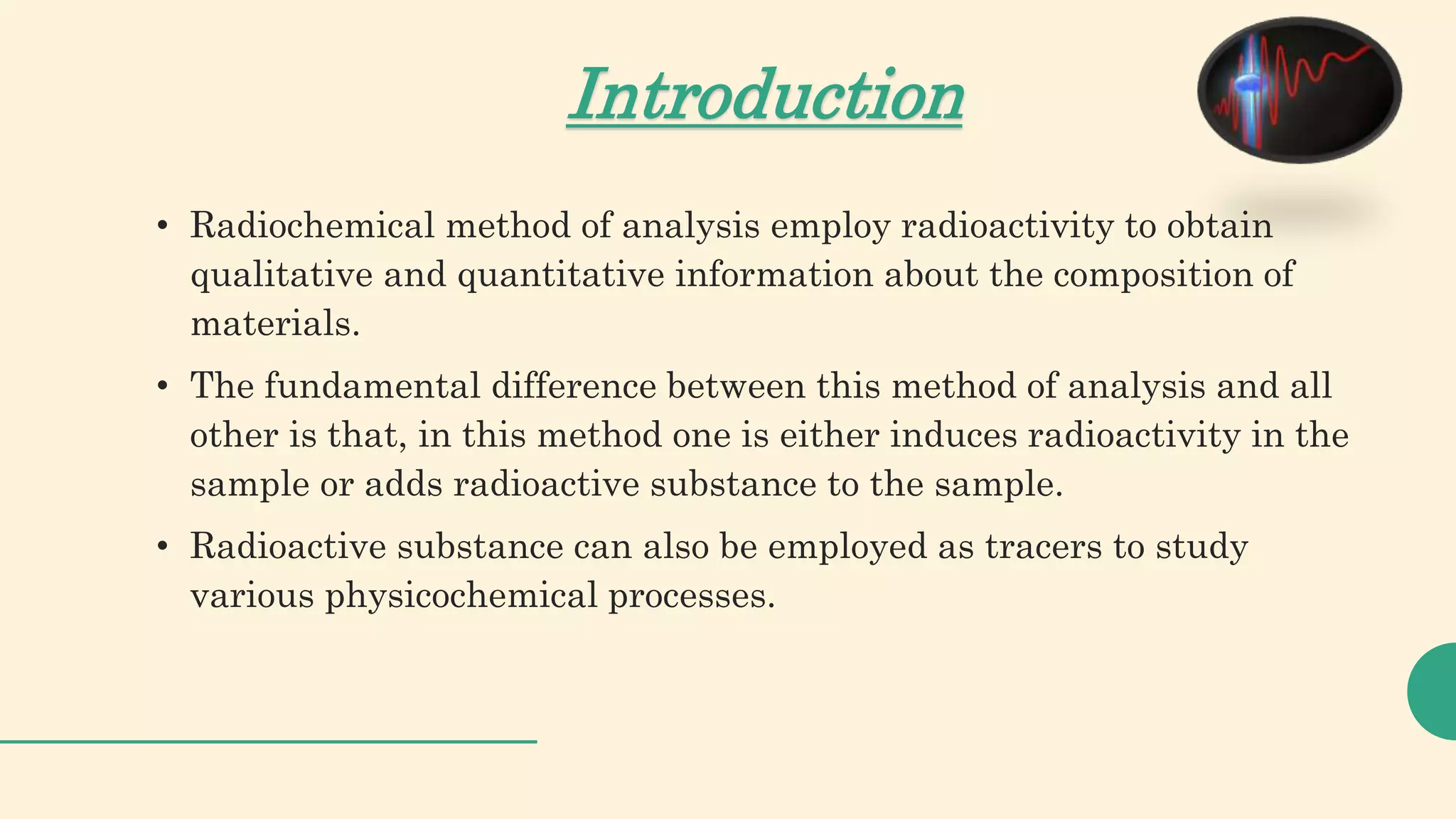 Radio chemical method of analysis | PPTX