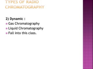 RADIO chromatography.pptx