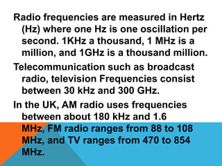 Radio communication and the mobile phone | PPTX | Telecommunications Industry | Industries