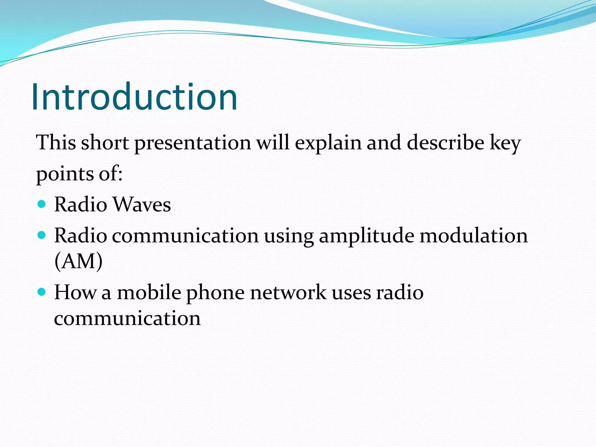 Radio communication presentation | PPTX