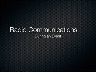 Radio Communications During an Event | PDF