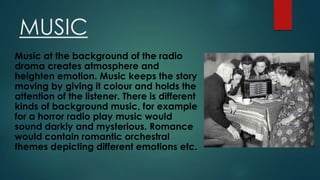 Radio drama presentation | PPTX