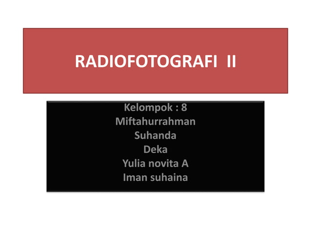 Radiofotografi ii ( ATRO NUSANTARA JAKARTA) | PPTX