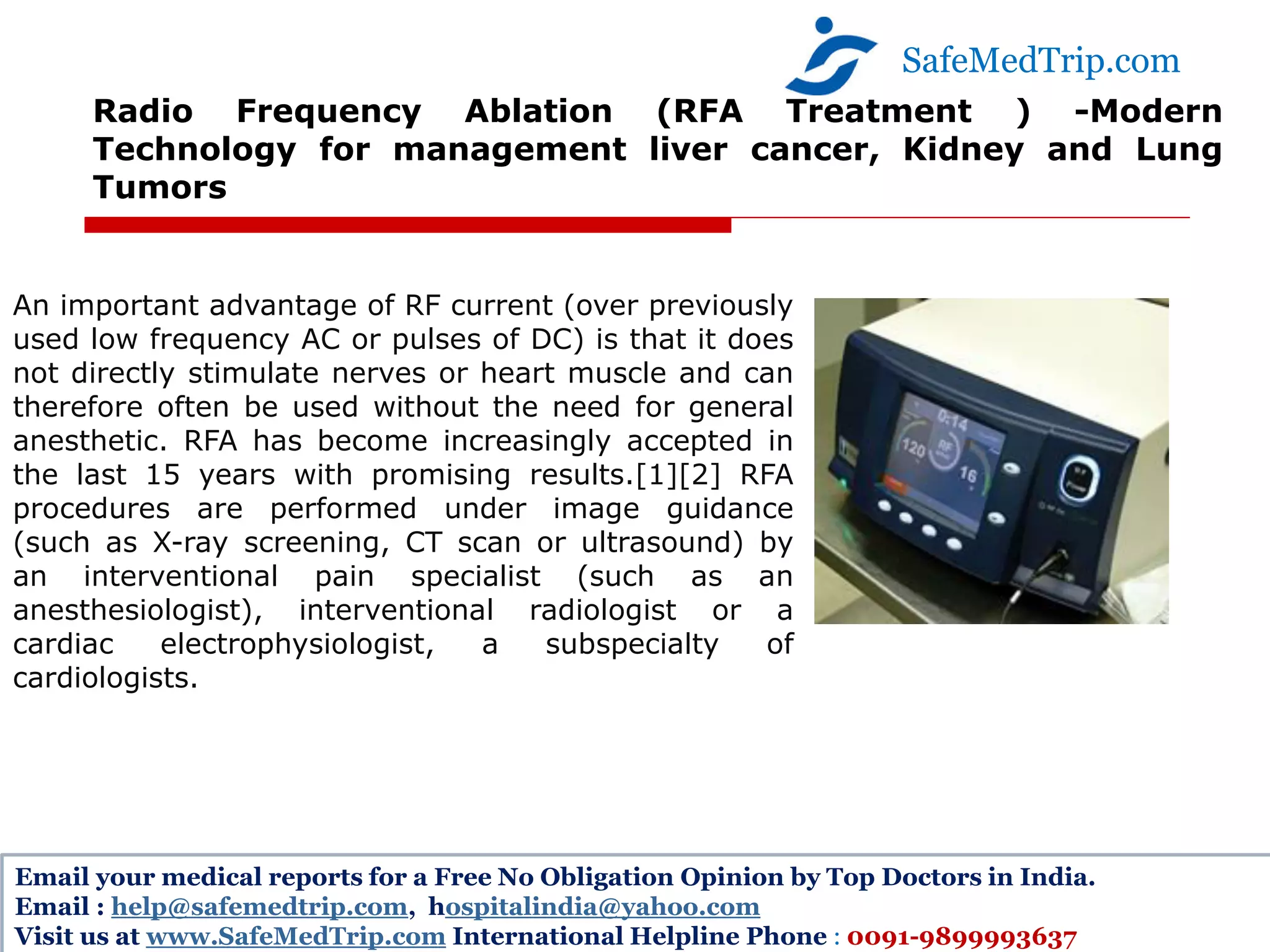 Radio Frequency Ablation (RFA Treatment ) -Modern Technology for management liver cancer, Kidney ...
