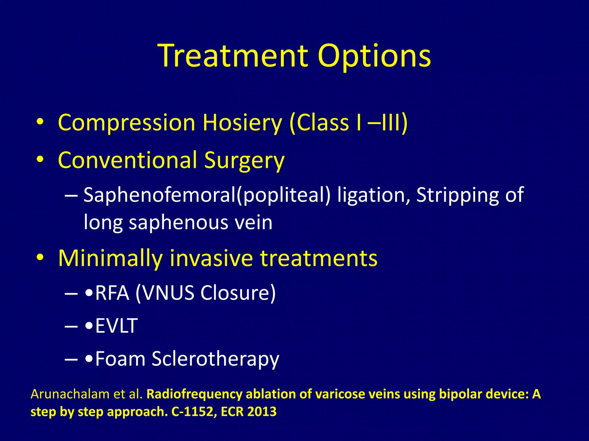 Radiofrequency ablation of varicose veins Dr. Muhammad Bin Zulfiqar | PPTX