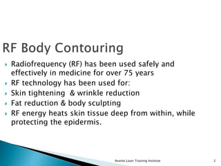 Radio frequency body contouring | PPT