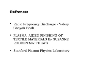 Radio frequency discharge | PPT