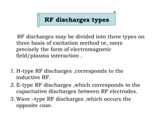 Radio frequency discharge | PPT