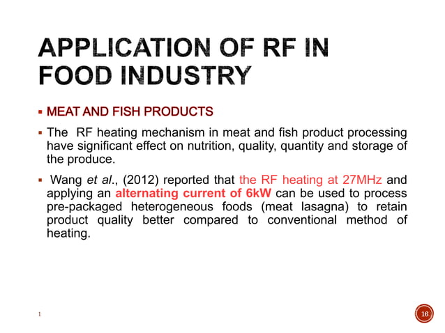 Radio frequency processing and Microwave heating in food processing | PPTX