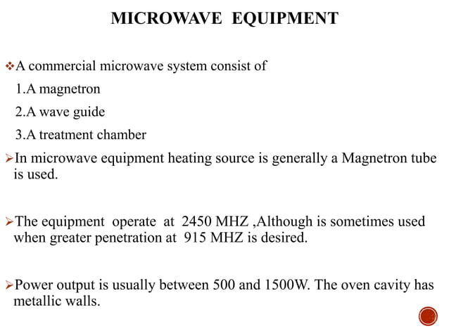 Radio frequency processing and Microwave heating in food processing | PPTX