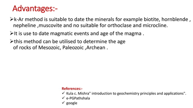 Radiogenic isotopes and dating methods k-Ar methods decay process .. | PPT