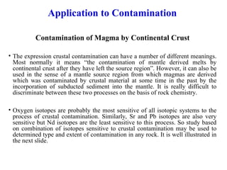 RADIOGENIC ISOTOPES-4.ppt geochemistry notes | PPT