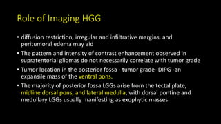 Radiogenomics-pediatric brain tumor | PPTX