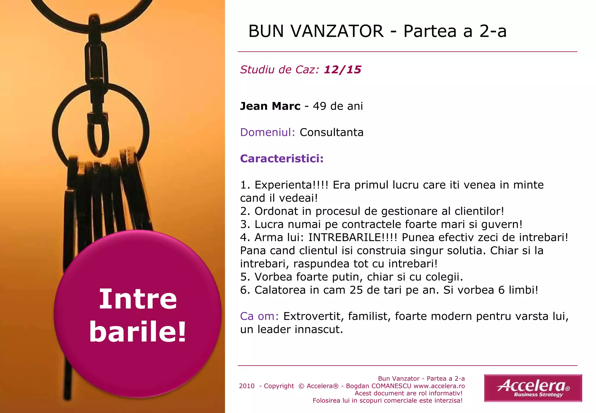 Radiografia unui bun vanzator accelera 2010 part 2a | PPT
