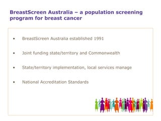 BreastScreen Victoria overview for Radiographers | PPT