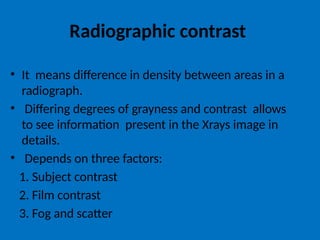Radiographic image ppt including xrays.. | PPTX