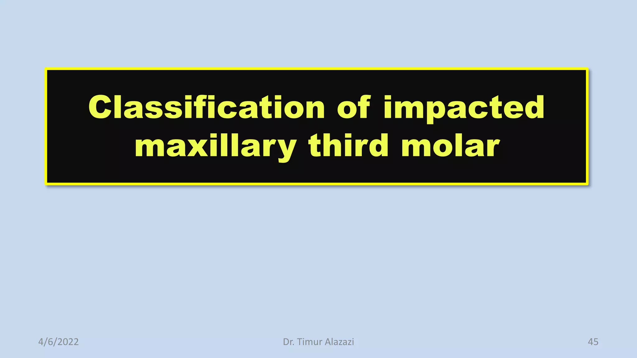 Radiographical assesment of impacted teeth | PPTX