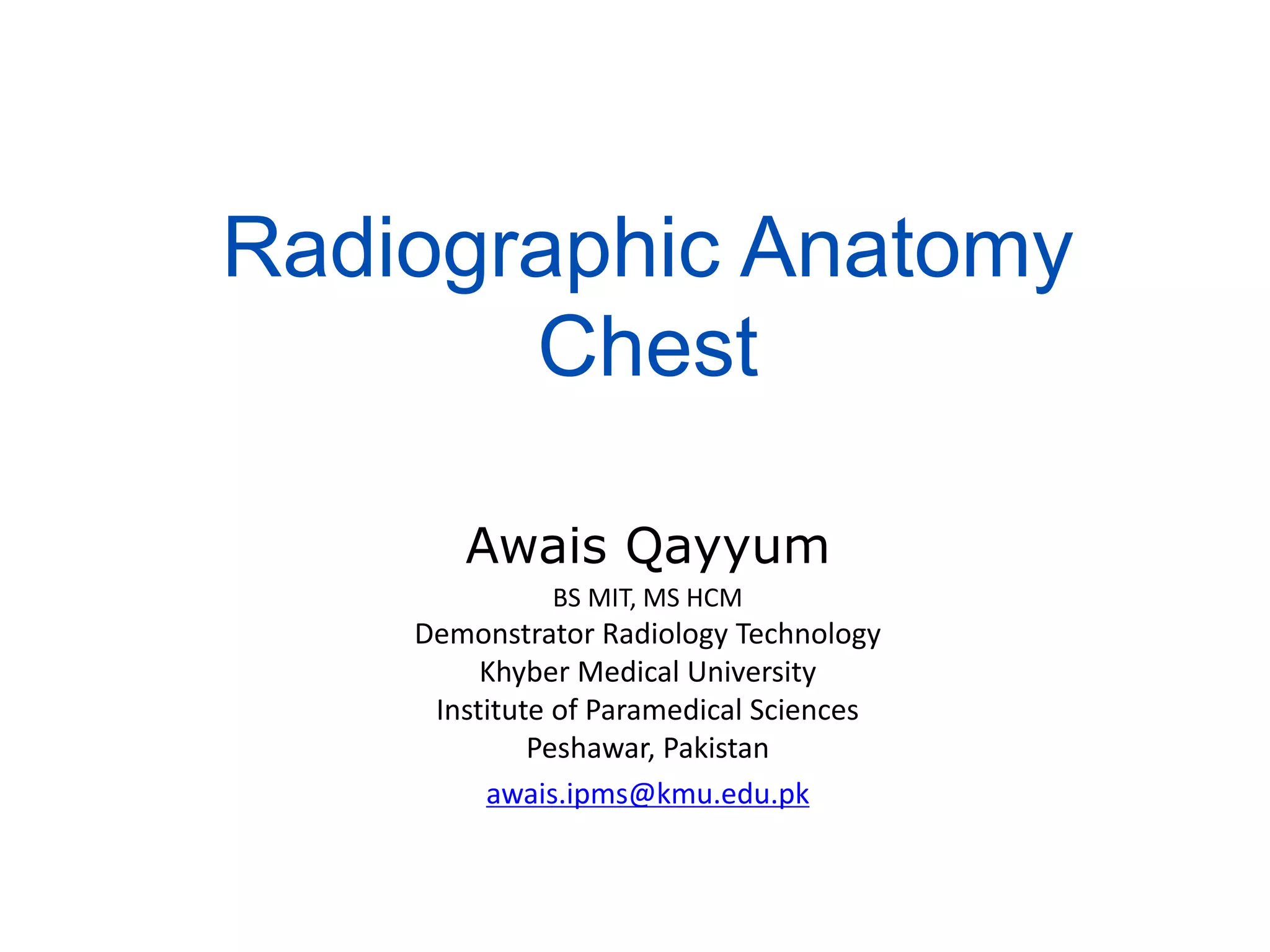 Radiographic anatomy of chest region | PPTX | Lung and Respiratory ...